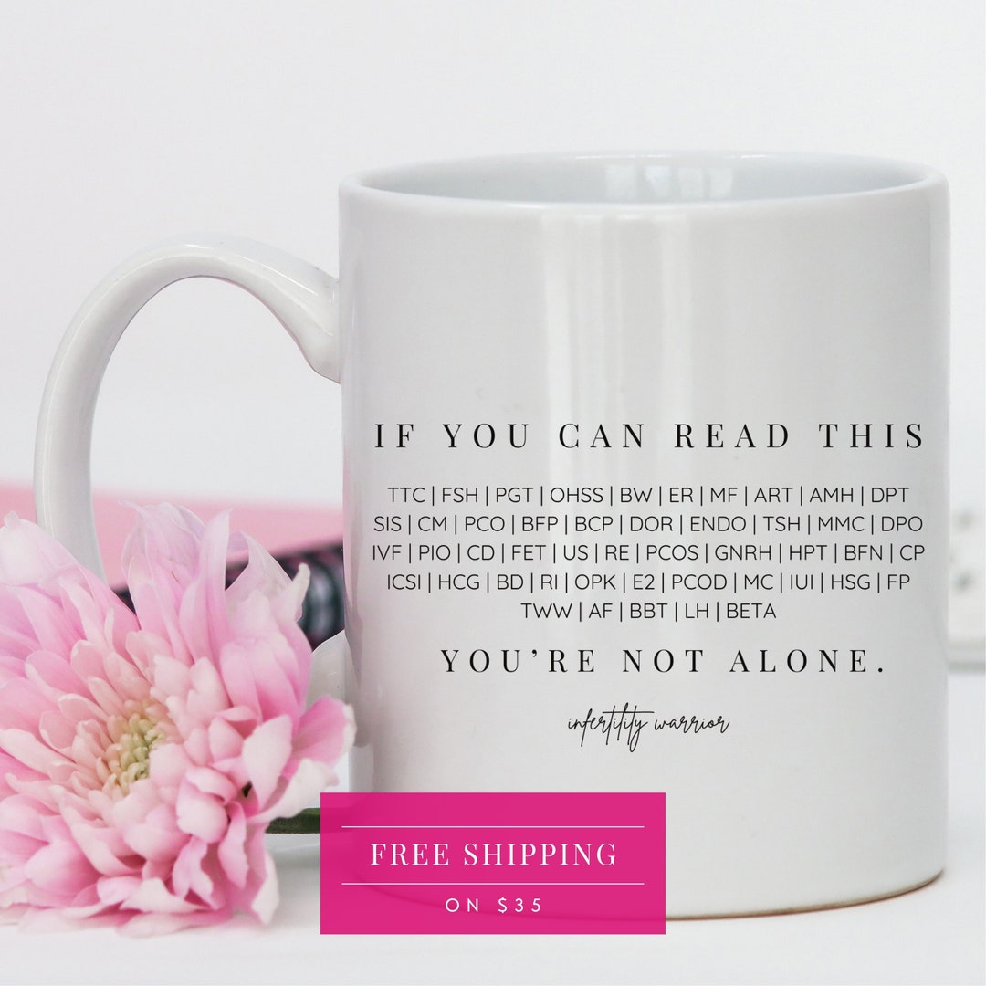 Infertility Warrior Acronym Mug, IVF Mug, Infertility Support ...