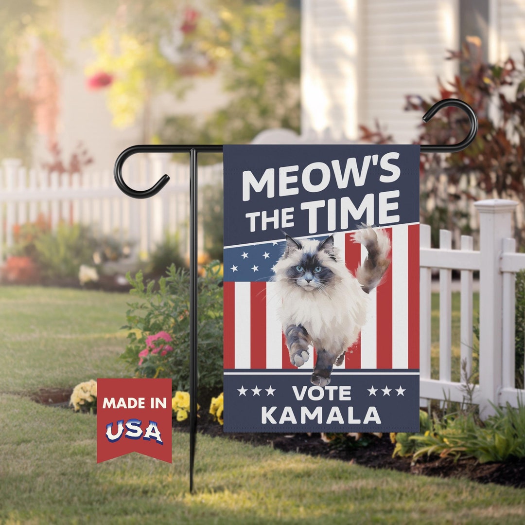 Cat Ladies Vote Yard Sign, Ragdoll Cat Meow's the Time Vote Kamala ...