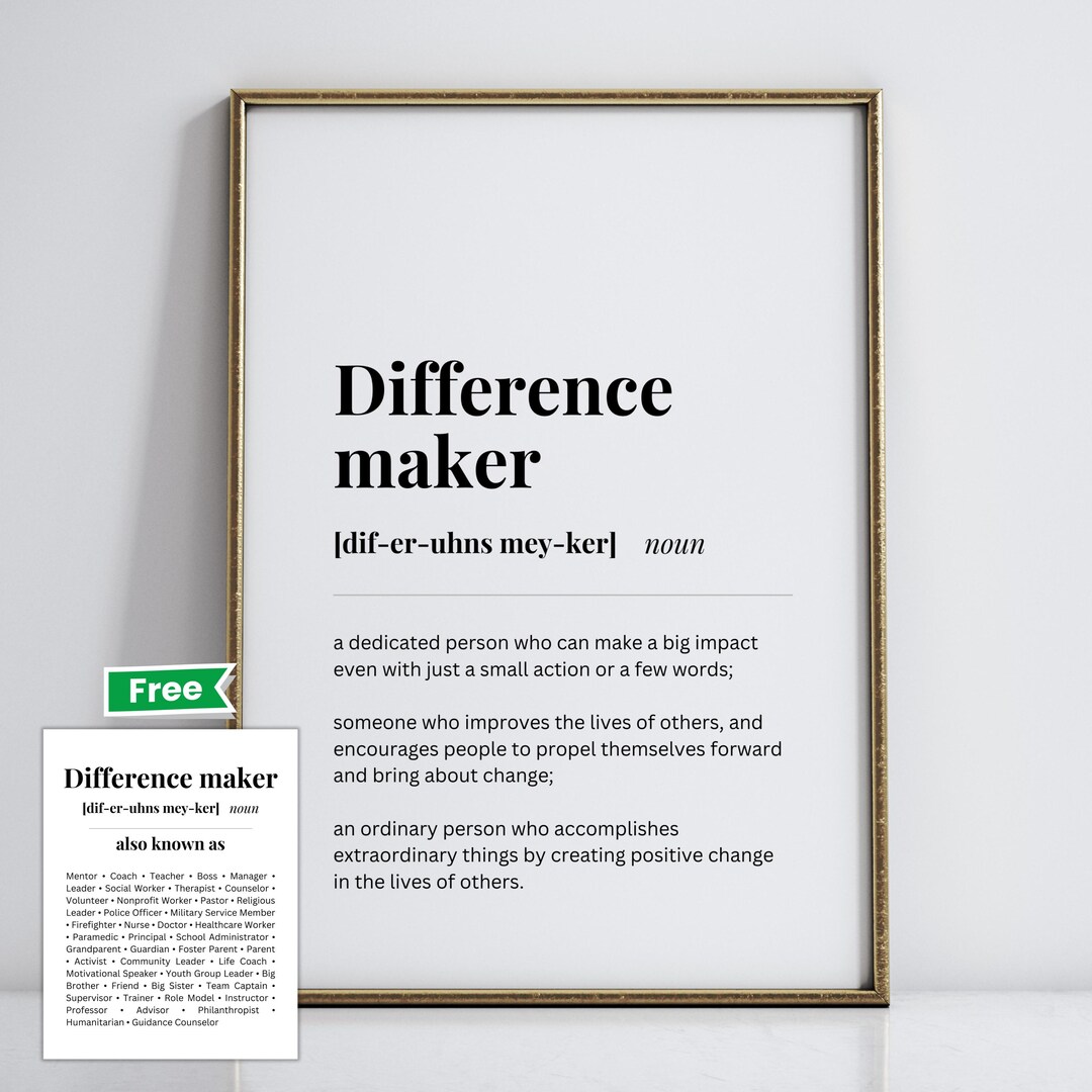 Difference Maker Definition Printable Wall Art, Dictionary Definition ...