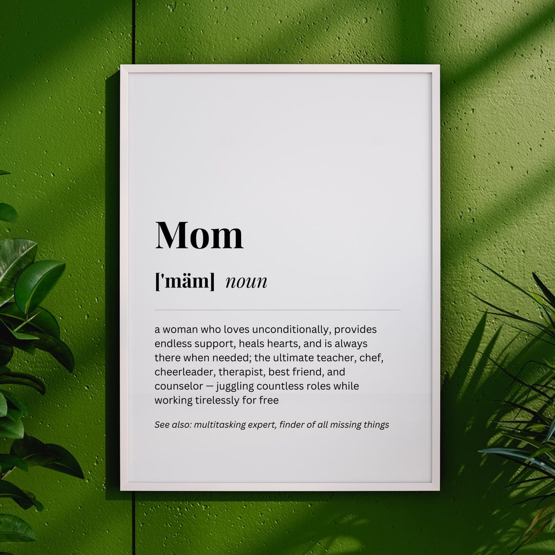 Mom Definition Printable Wall Art, Dictionary Definition, Birthday ...