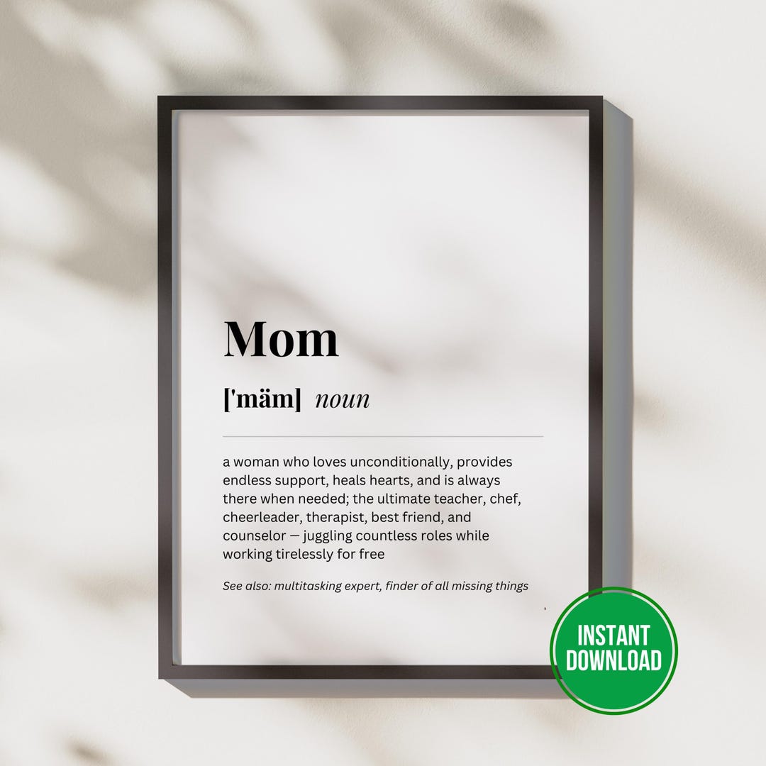 Mom Definition Printable Wall Art, Dictionary Definition, Birthday ...