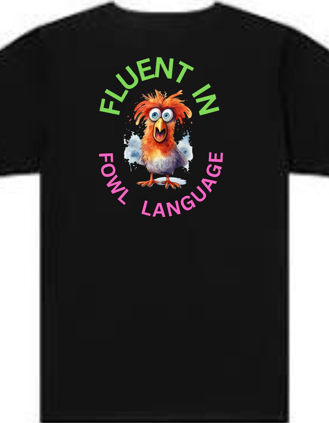 Fluent in Fowl Language DTF Png , Sublimation PNG Design , Tshirt ...