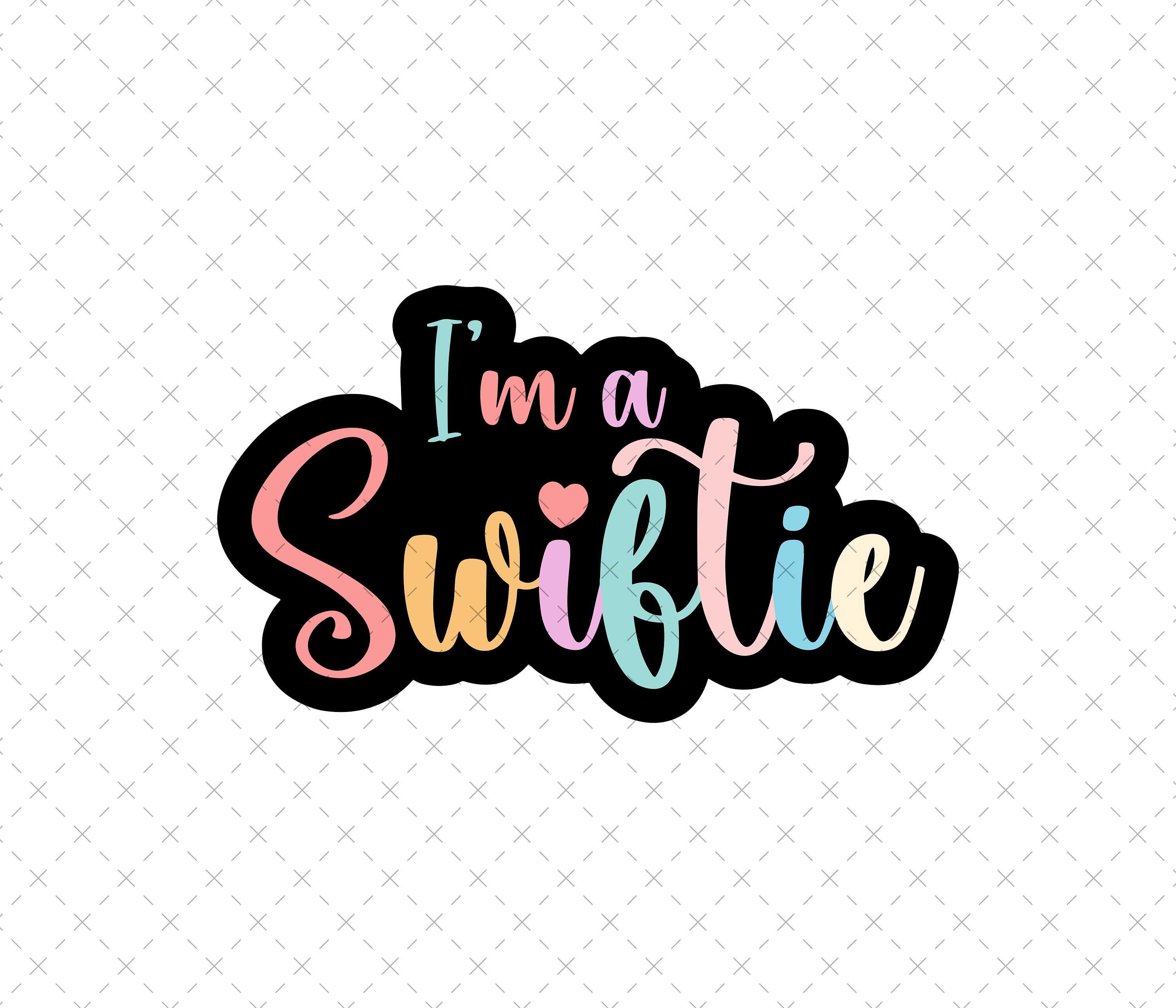 I'm a Swiftie Png, Taylor Swift Svg , Cute Concert Svg, Swiftie Png ...