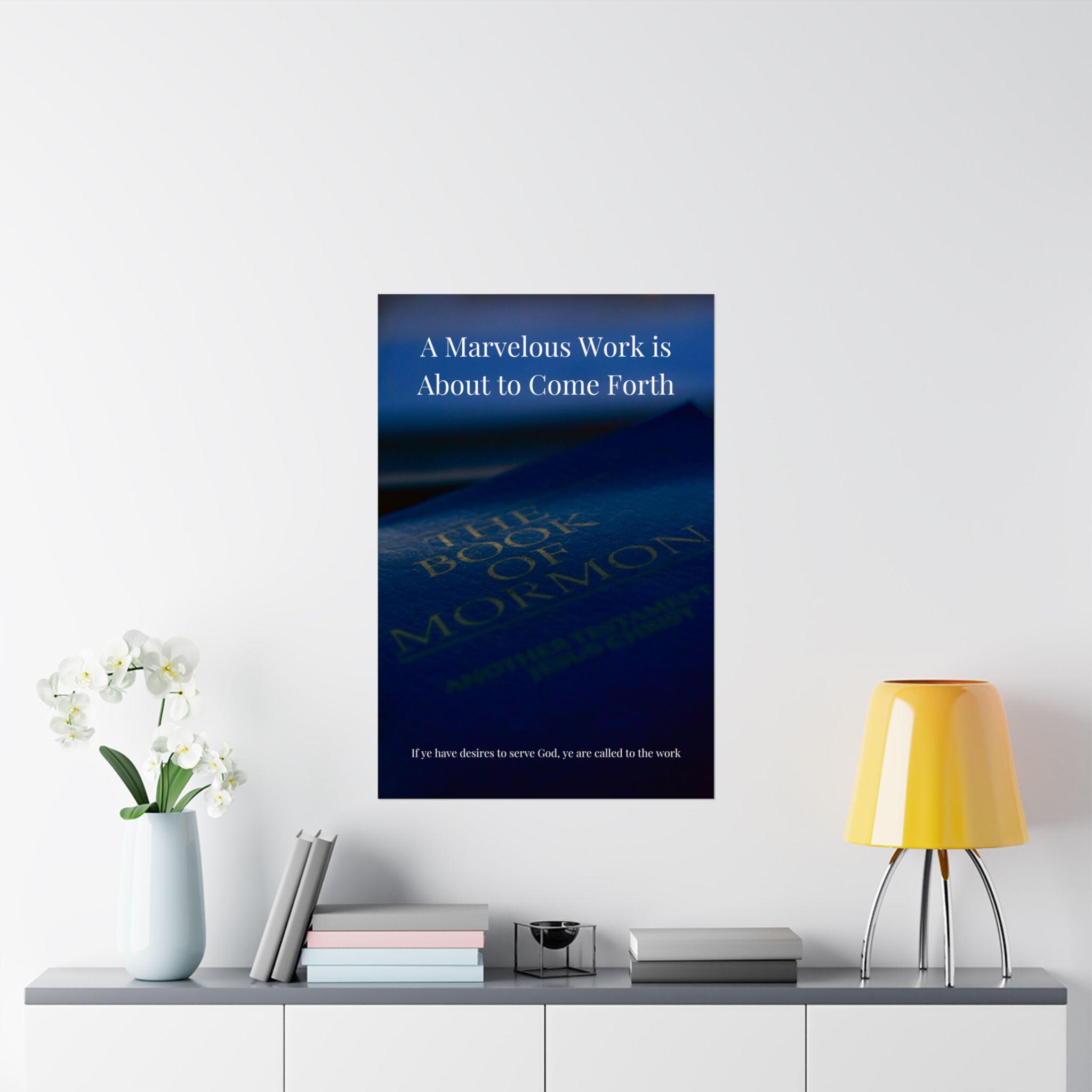 LDS Missionary Poster, Matte Vertical Poster, D&C 4: A Marvelous Work ...