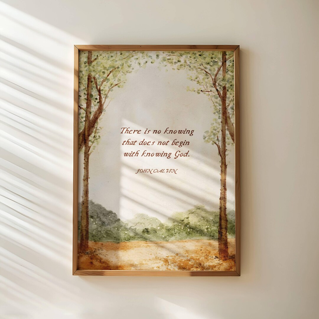 John Calvin Quote Wall Art, Reformed Artwork, Reformed Christian Print ...