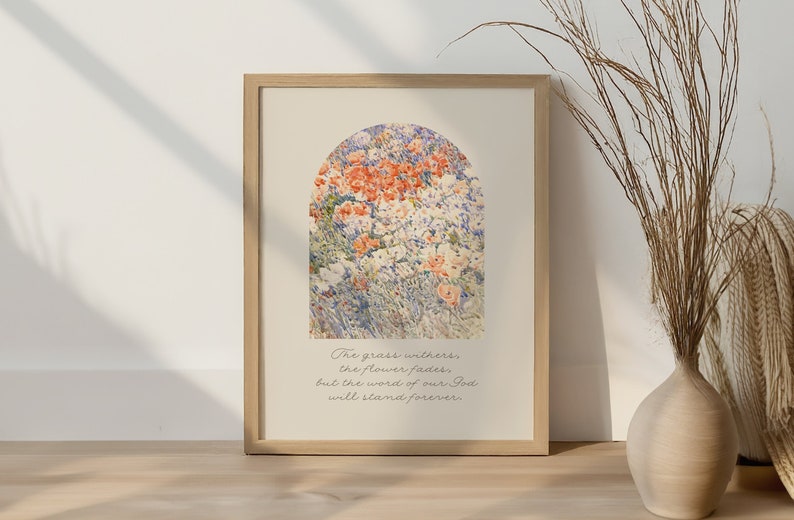 Isaiah 40:8 Wall Art, the Grass Withers and the Flower Fades Print ...