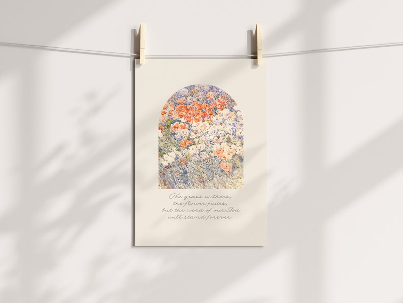 Isaiah 40:8 Wall Art, the Grass Withers and the Flower Fades Print ...