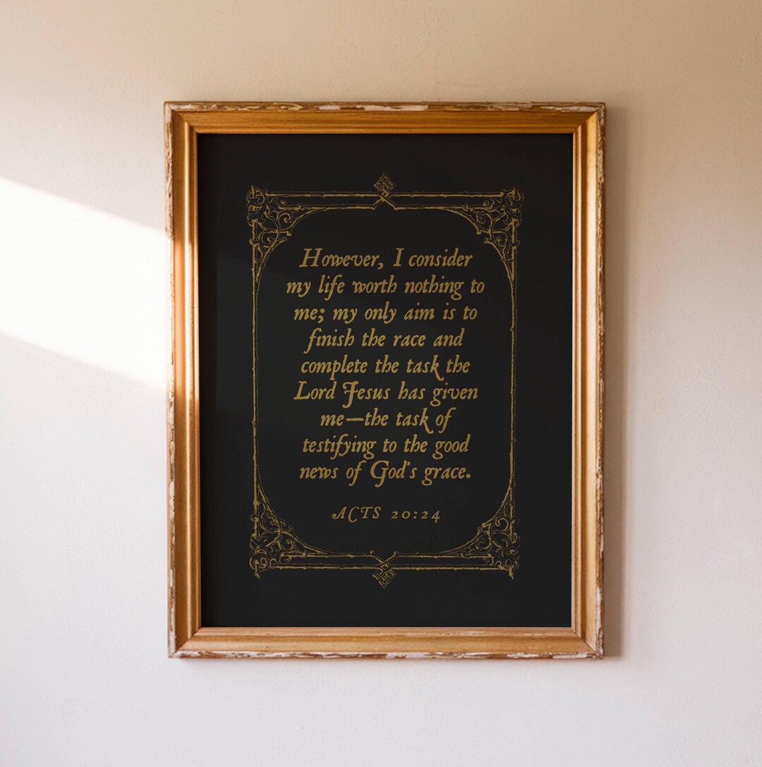Acts 20 Bible Verse Wall Art for Men, Dark Christian Printable, Black ...