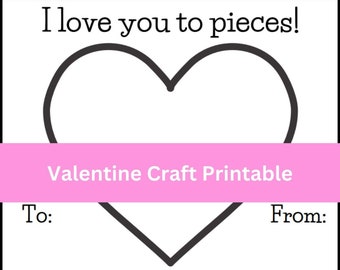 Printable i Love You to Pieces Activity, Valentine's Day Activity ...
