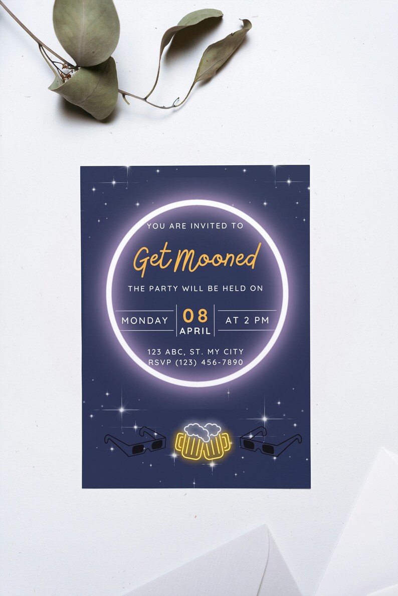 Solar Eclipse 2024 'get Mooned' Invitation Customizable Neon Printable ...