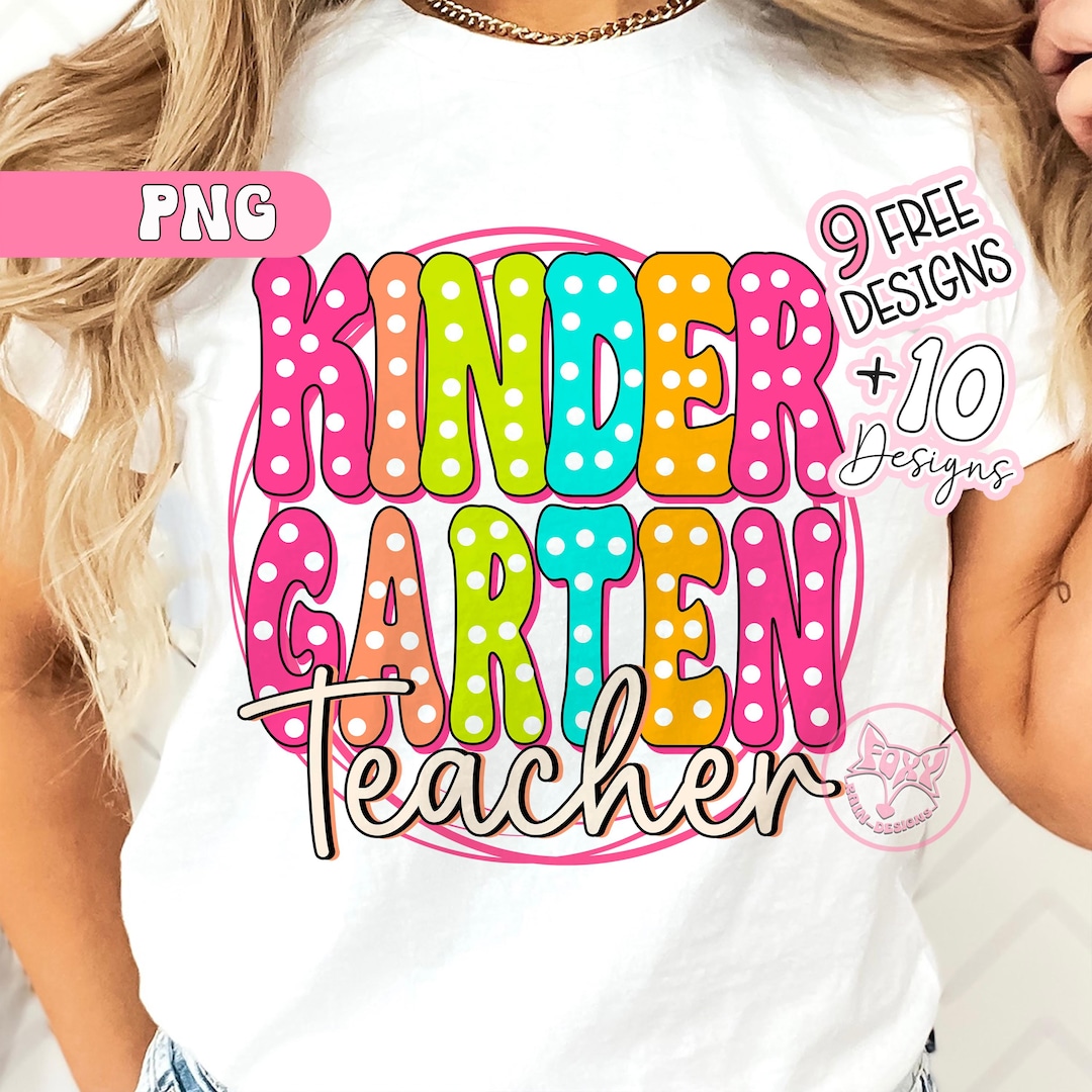 Kindergarten Teacher Retro Png Trendy Shirt for School Kinder Teacher ...