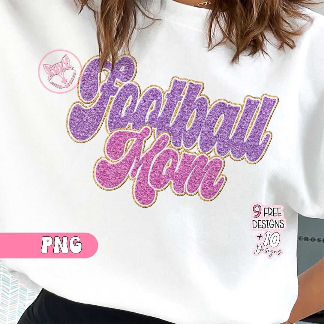 Football Mom Faux Chenille Patch Sublimation Design Trending Now ...
