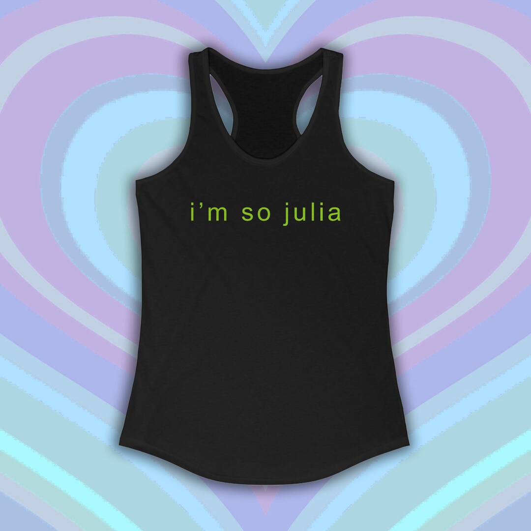 I'm so Julia Tank, Brat Summer, Charli XCX Merch, Julia Fox Tee - Etsy