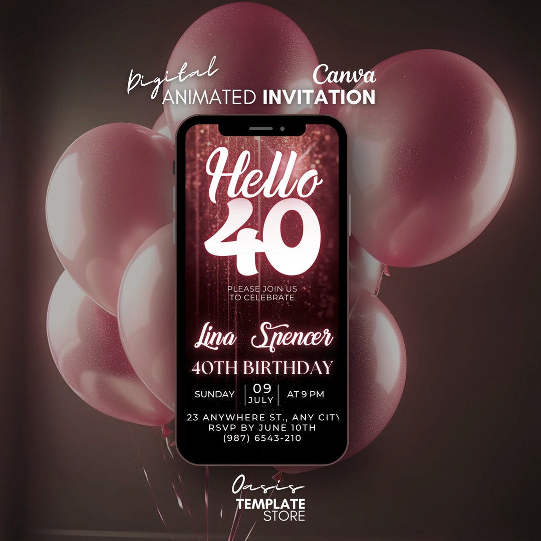Birthday Hello 40th Digital Invitation, Editable Video Invite, Party ...