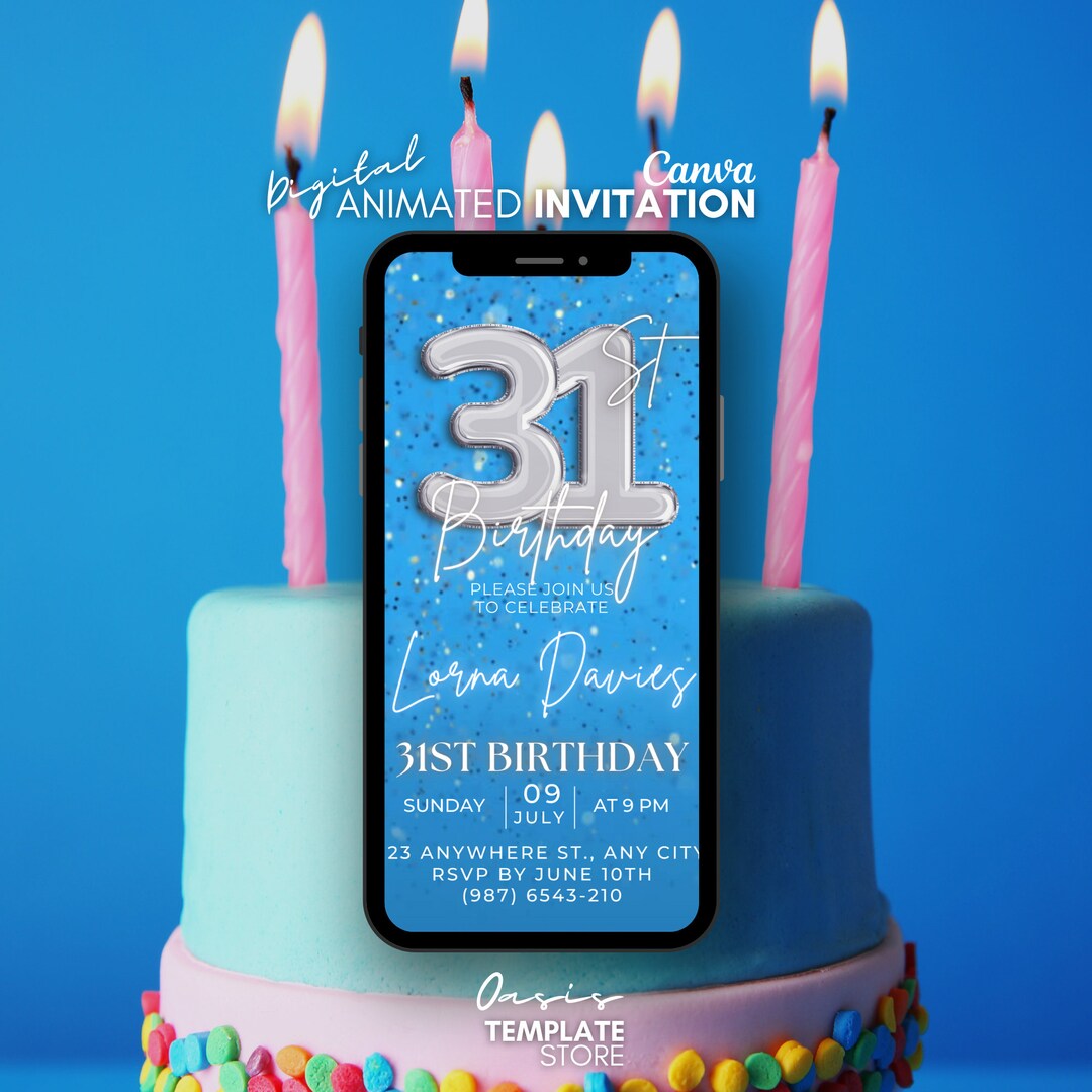 Editable Blue and Silver 31st Birthday Invitation, Mobile Video Party ...