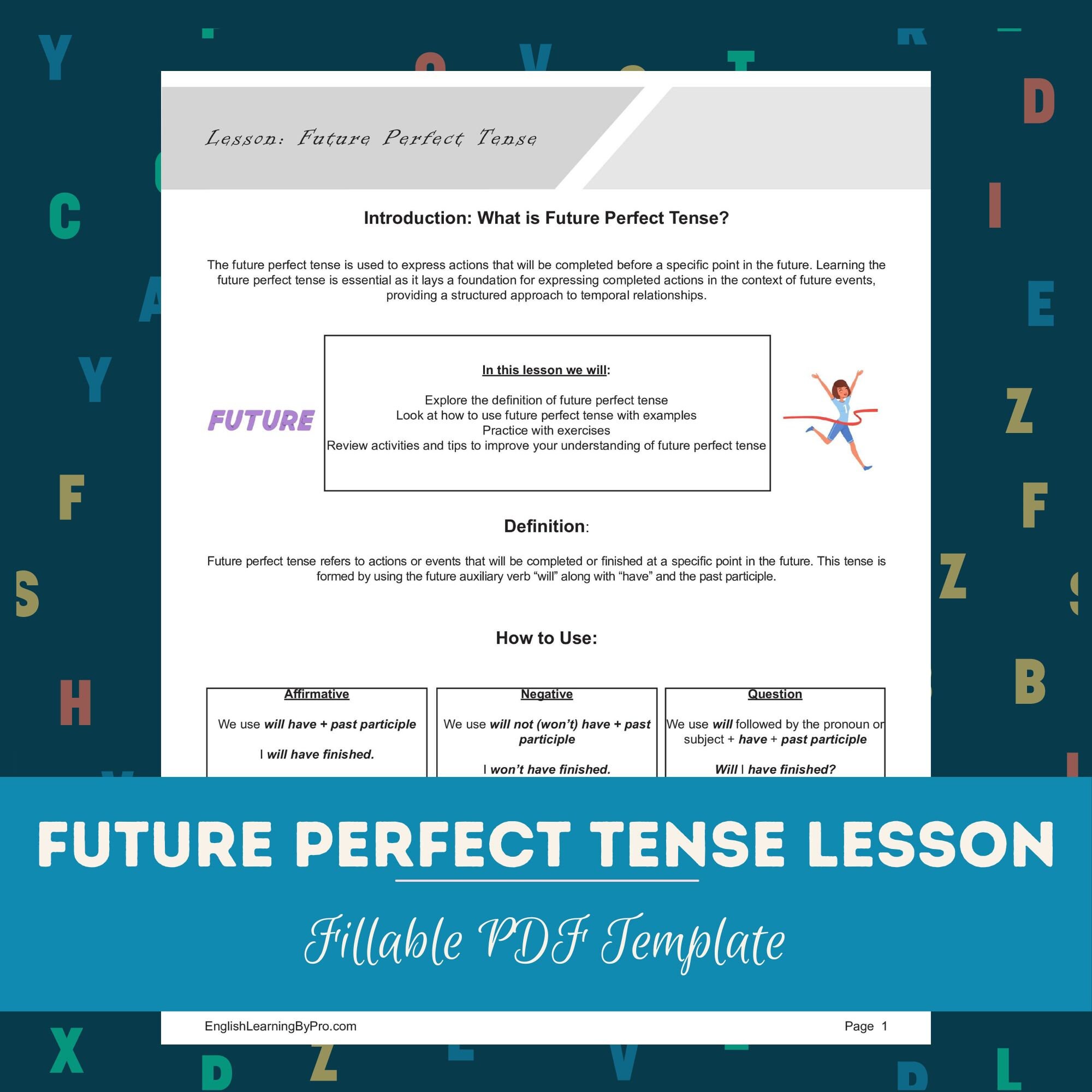 Future Perfect Tense Verb Lesson: Introduction + 3 Worksheets (editable ...