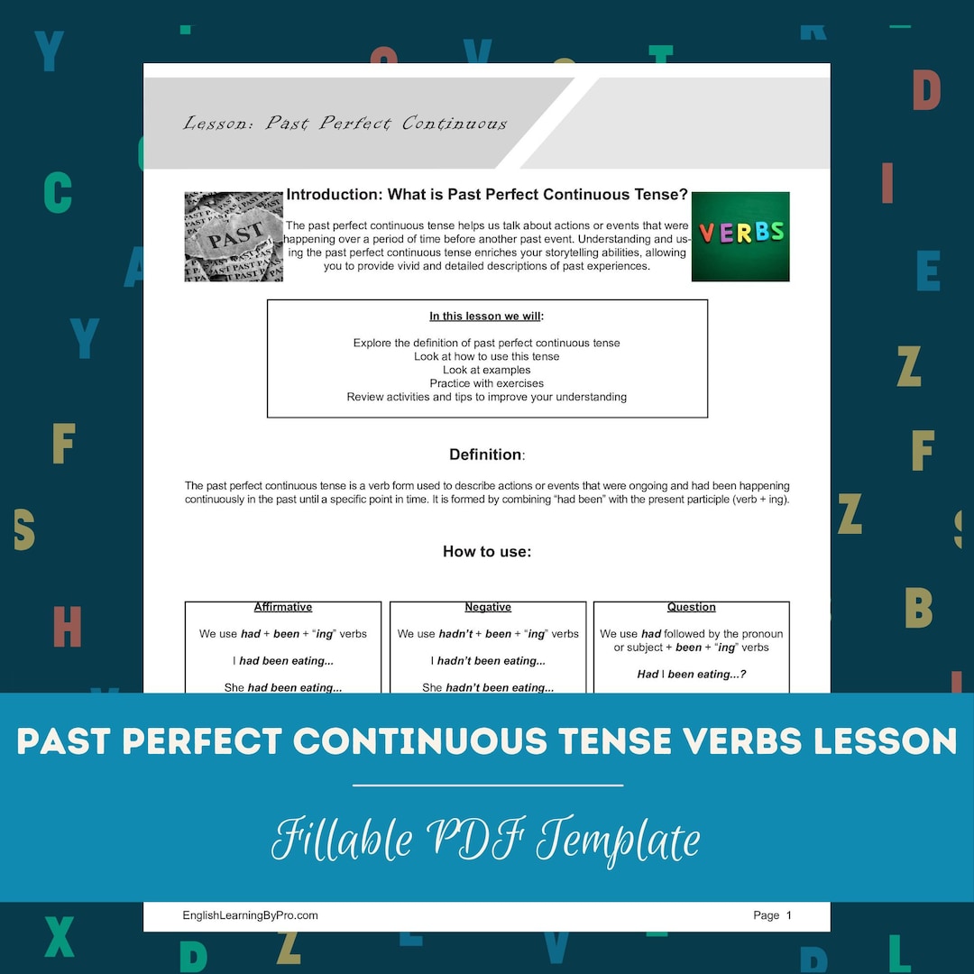 Past Perfect Continuous Tense Verbs Lesson: Introduction + 3 Worksheets ...