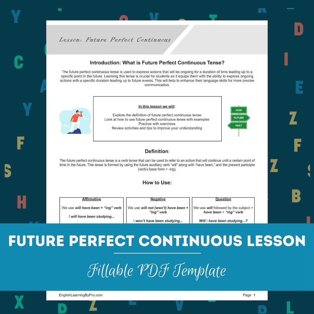 Future Perfect Continuous Tense Verb Lesson: Introduction 3 Worksheets ...