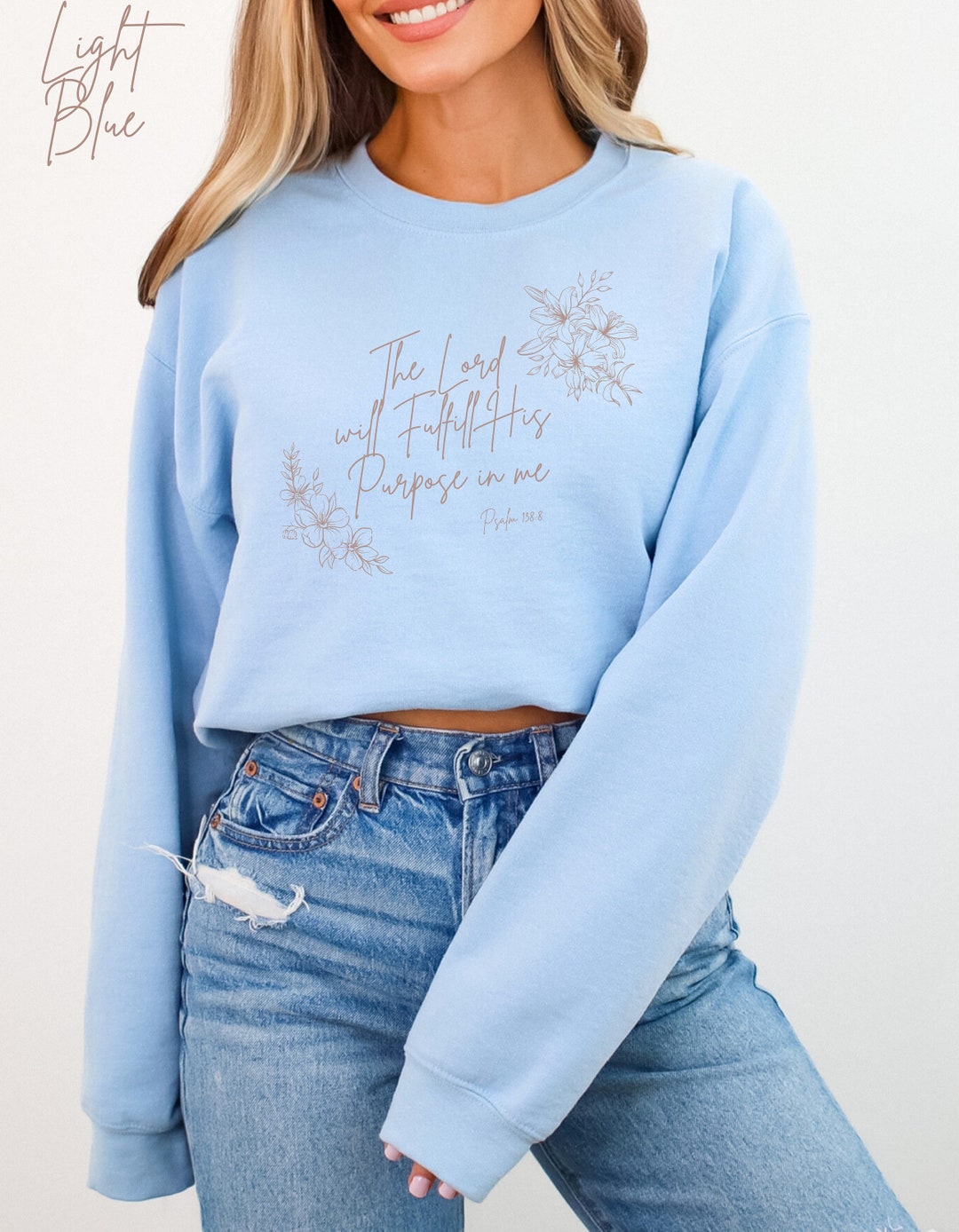 The Lord Will Fulfill. Bible Verse Sweatshirt. Christian Sweatshirt for ...