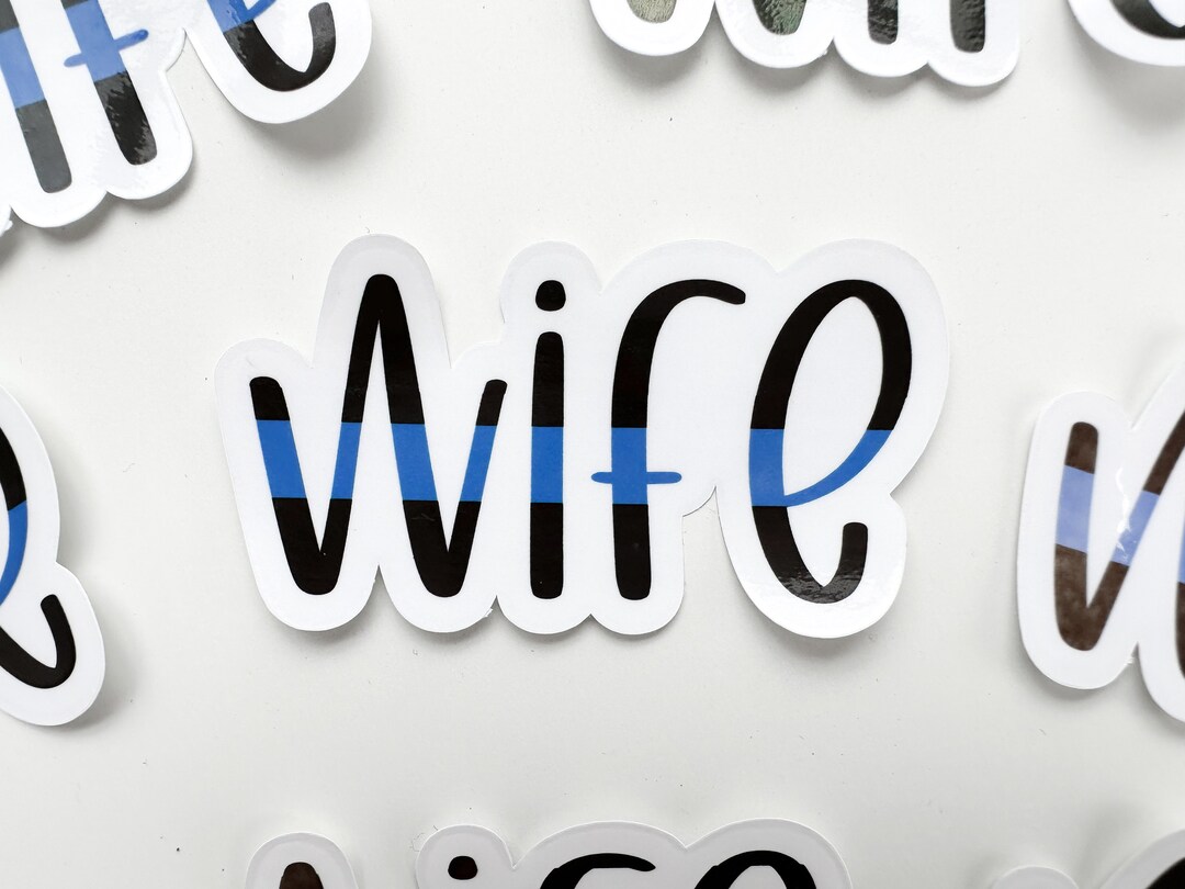 Police Wife Vinyl Sticker Thin Blue Line Sticker - Etsy