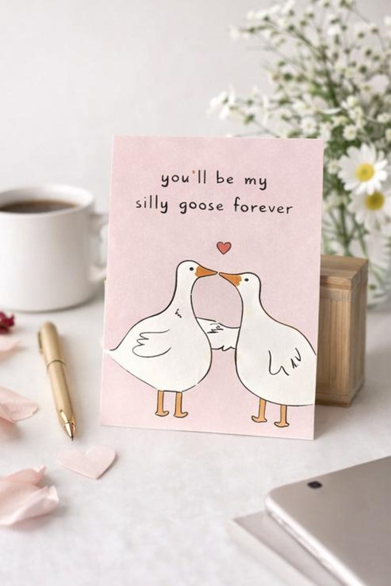 Romantic Valentine's Day Card Set: Silly Goose Forever Printable Gift ...