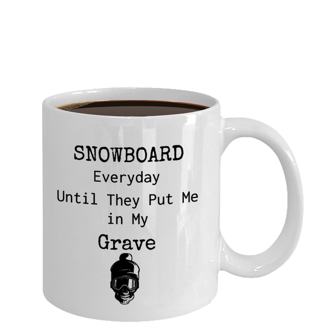 Snowboard Coffee Tea Mug, Gift for Snowboarder, Snowboard Cup ...