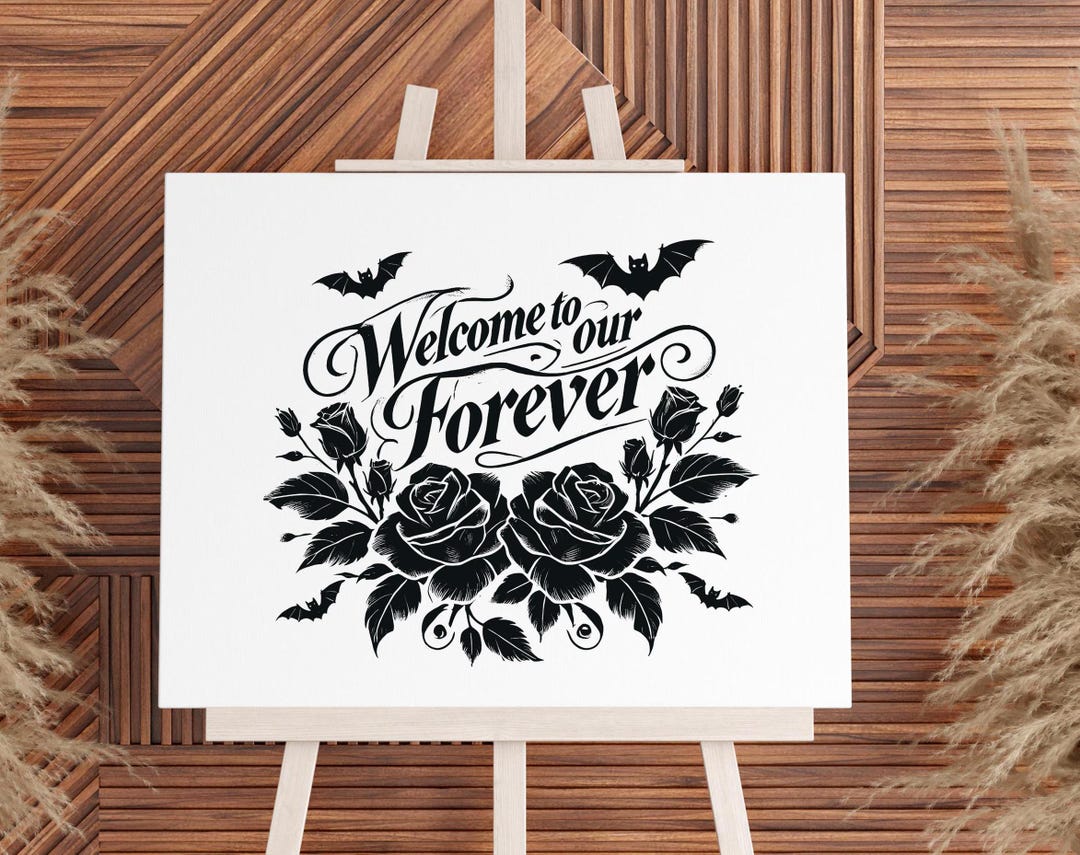 Goth Welcome to Our Forever Svg, Goth Wedding Svg, Dxf, Png, Instant ...