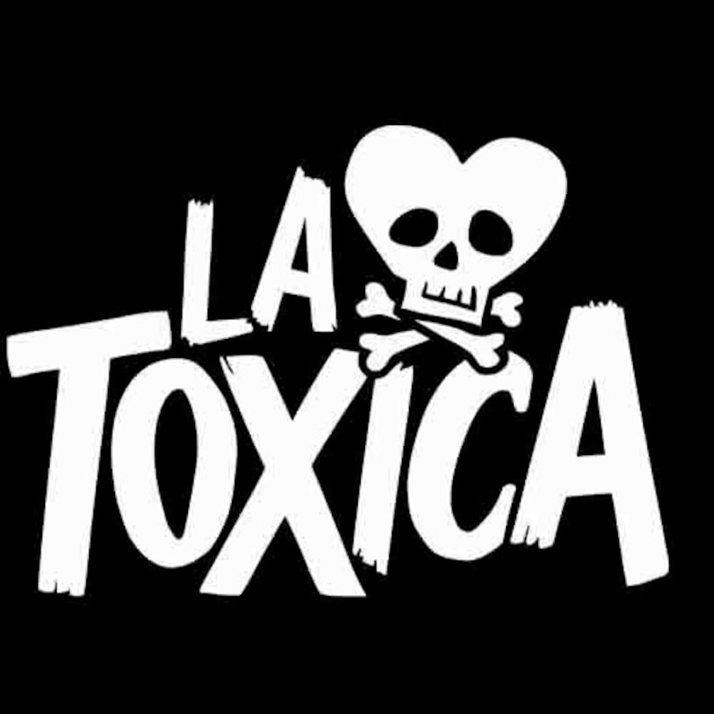 Decal La Toxica - Etsy