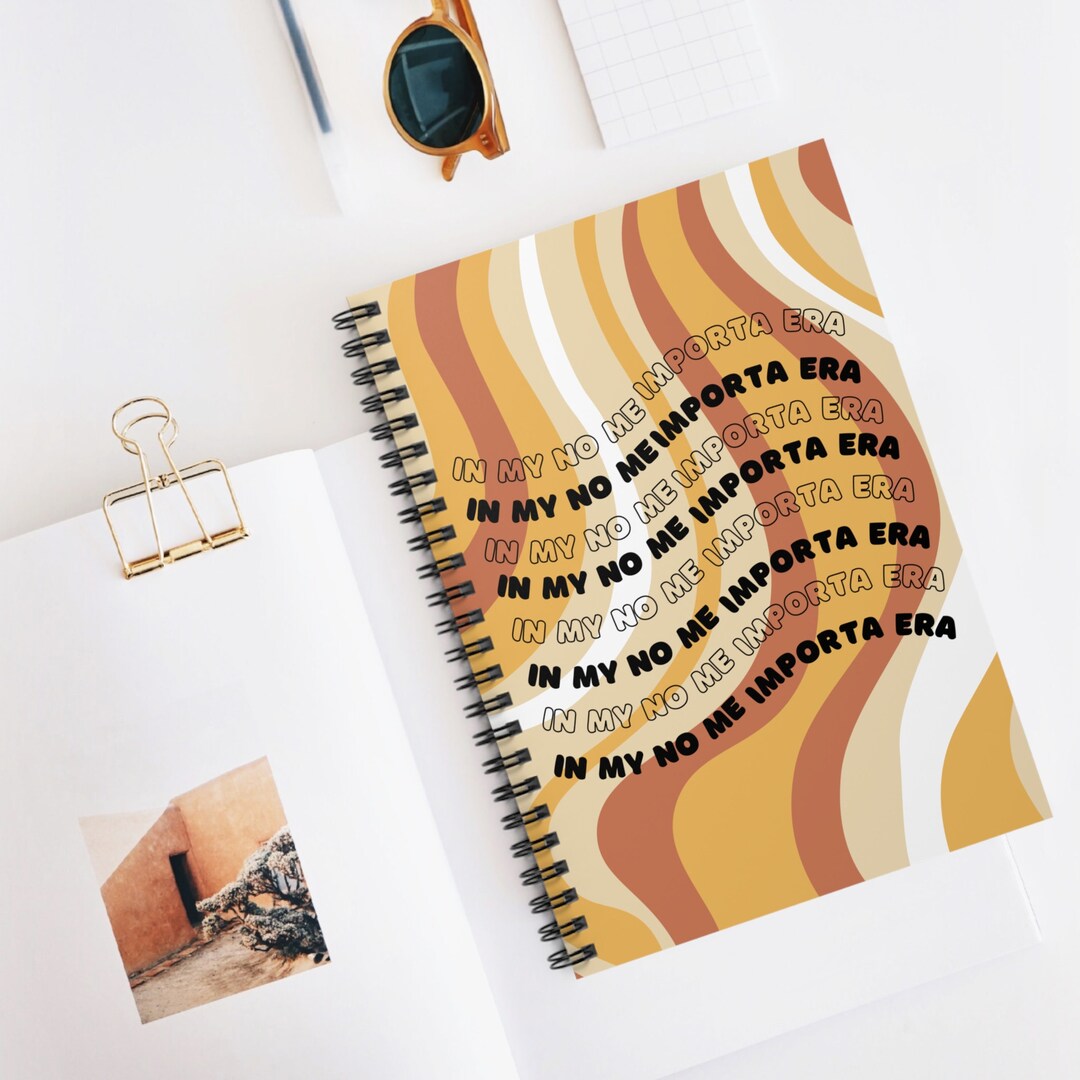 In My No Me Importa Era Spiral Notebook Chic Journal, Latina Notebook ...