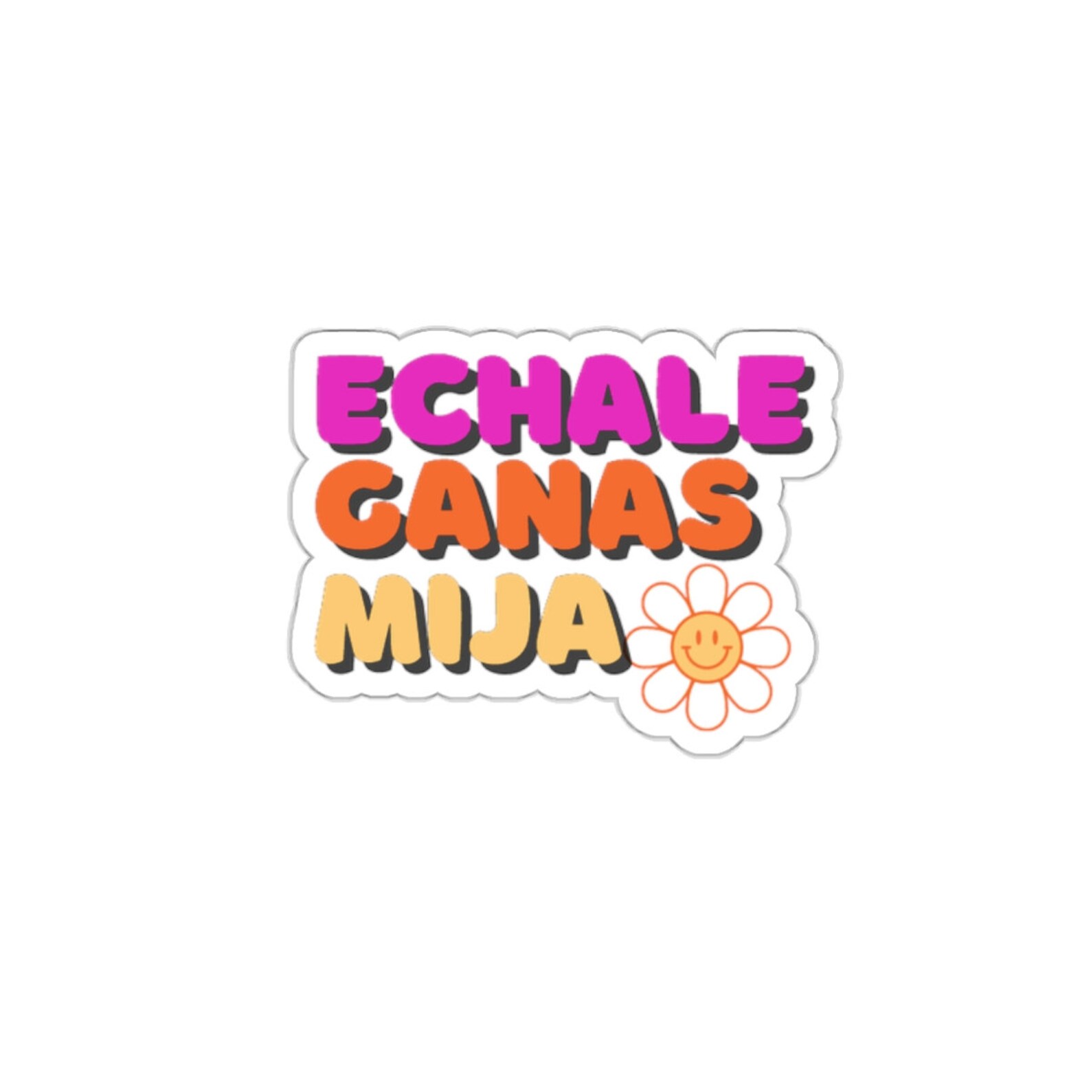 Empowering Latina Sticker, Echale Ganas Mija Retro Hippie Theme With ...