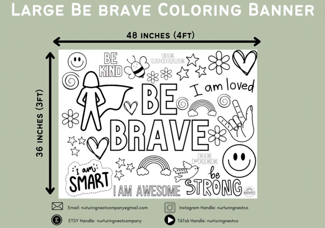 Large Be Brave Coloring Banner (48 Inches by 36 Inches) - Etsy