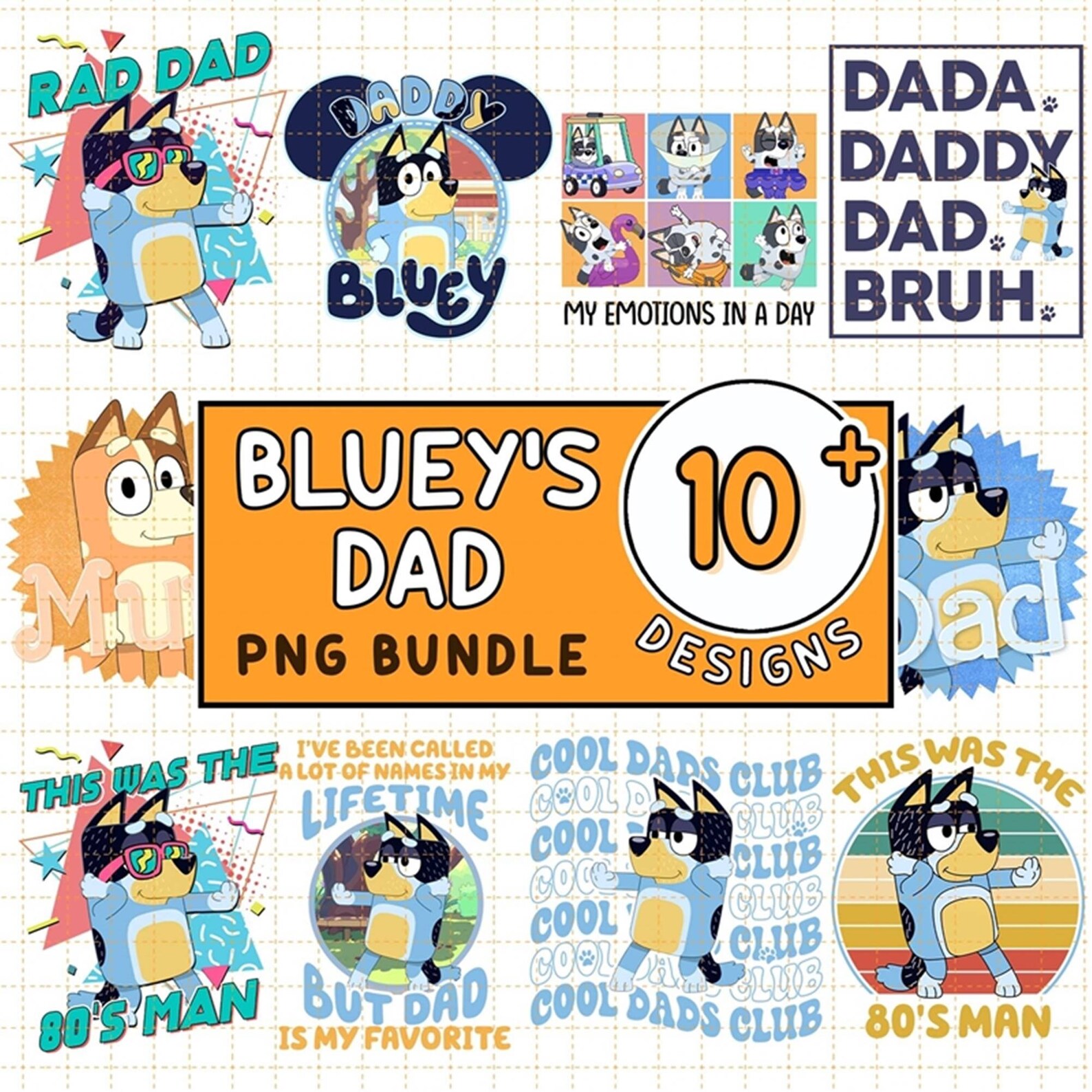 Bluey Rad Dad Png, Bluey Family Png, Funny Bluey Png, Rad Like Dad ...