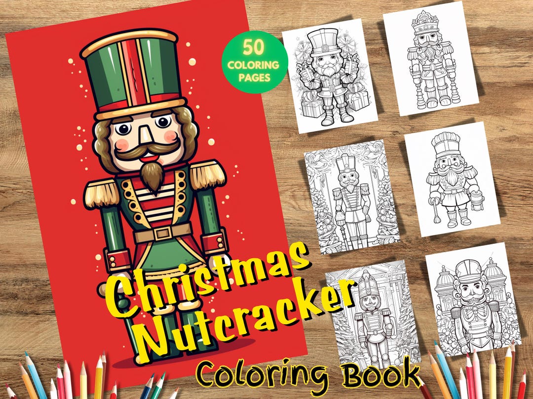 50 Christmas Nutcracker Coloring Book, Printable Xmas Holiday Coloring ...