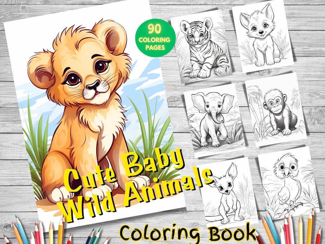 Cute Baby Wild Animals Coloring Book, Printable Coloring Pages for ...