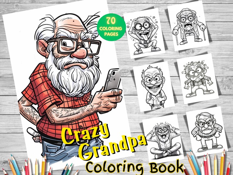 70 Crazy Grandpa Coloring Book, Printable Funny Elderly Man Coloring ...