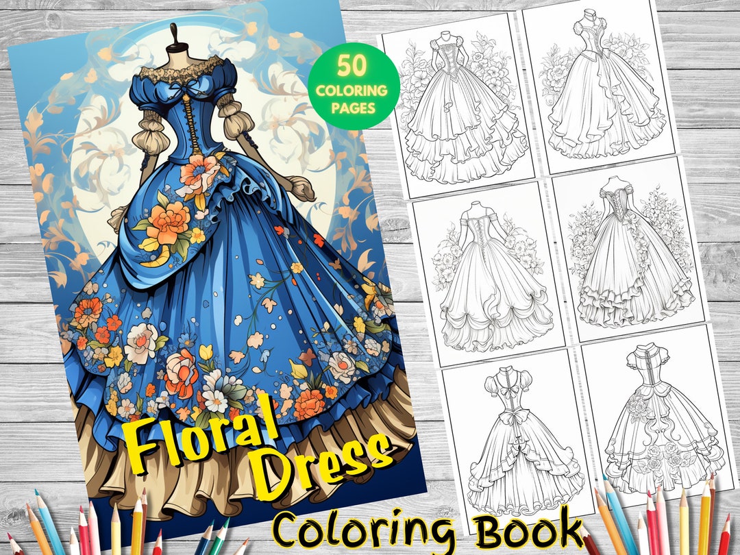 50 Floral Dress Coloring Book, Printable Victorian Fashion Dress ...