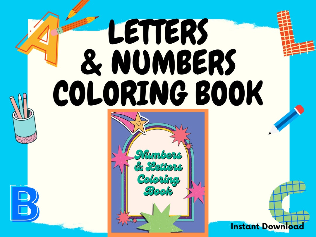 Letter and Number Coloring Book | Preschool - Kindergarten | Printable ...