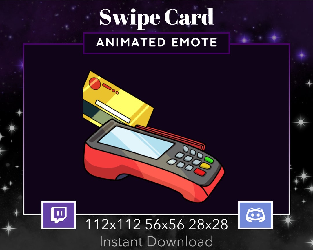 Animated Swipe Card Donation Emote for Twitch, Discord, Youtube, Stream ...