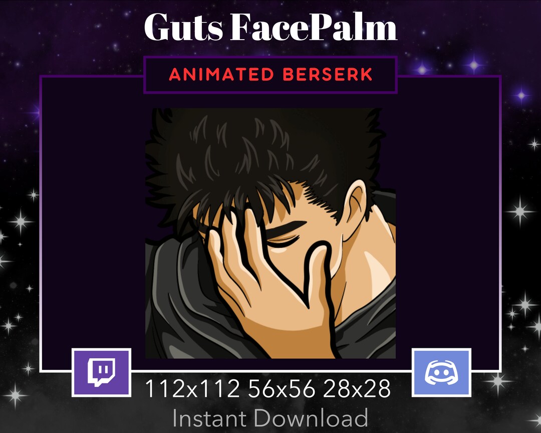 Animated Guts Facepalm Berserk for Twitch, Discord. Anime, Manga, Lurk ...