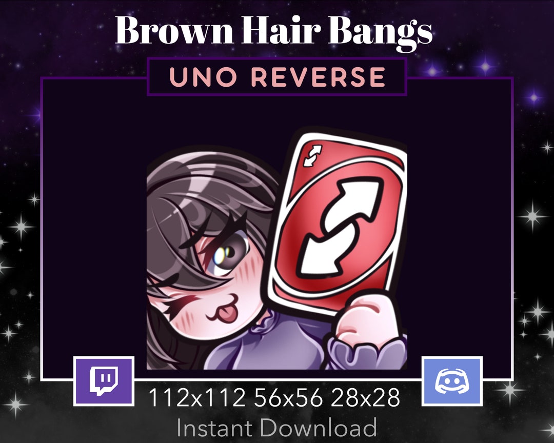 Chibi Girl Uno Reverse Emote, Twitch, Discord, Stream, Brown Hair ...