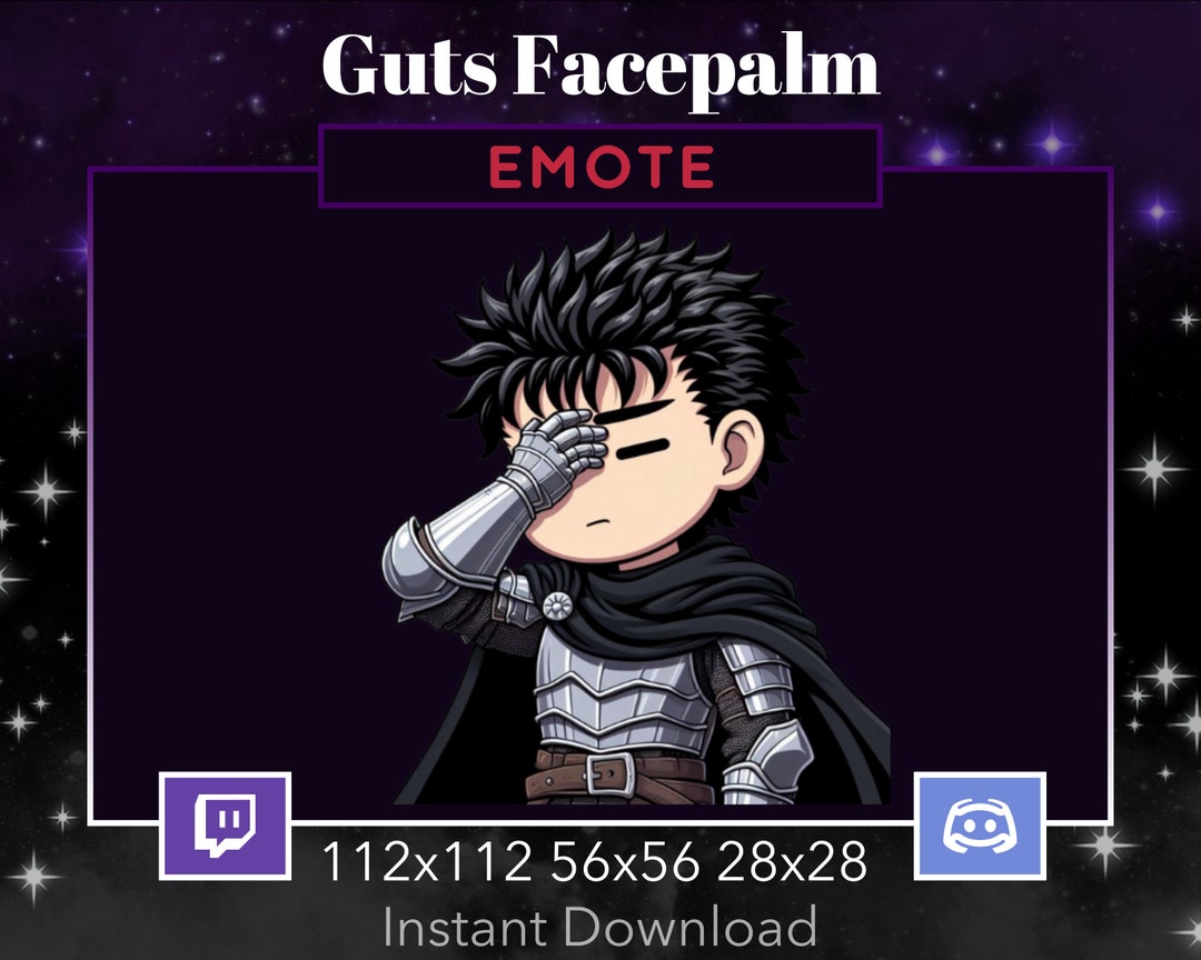 Berserk Guts Facepalm, Fail. Manga, Anime EMOTE, EMOTES for Twitch ...