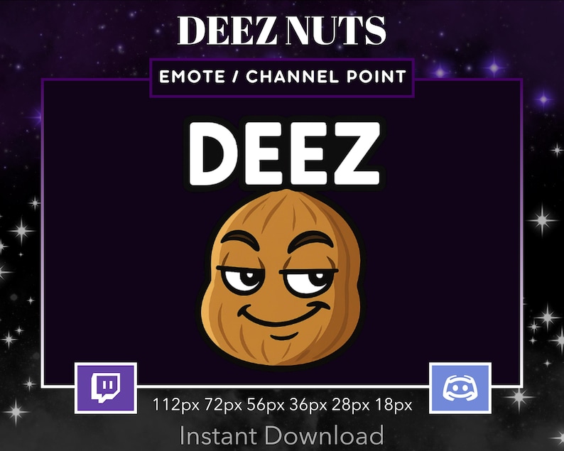 DEEZ NUTS Emote, Channel Point Meme, Funny, Cute, Kawaii, Twitch ...