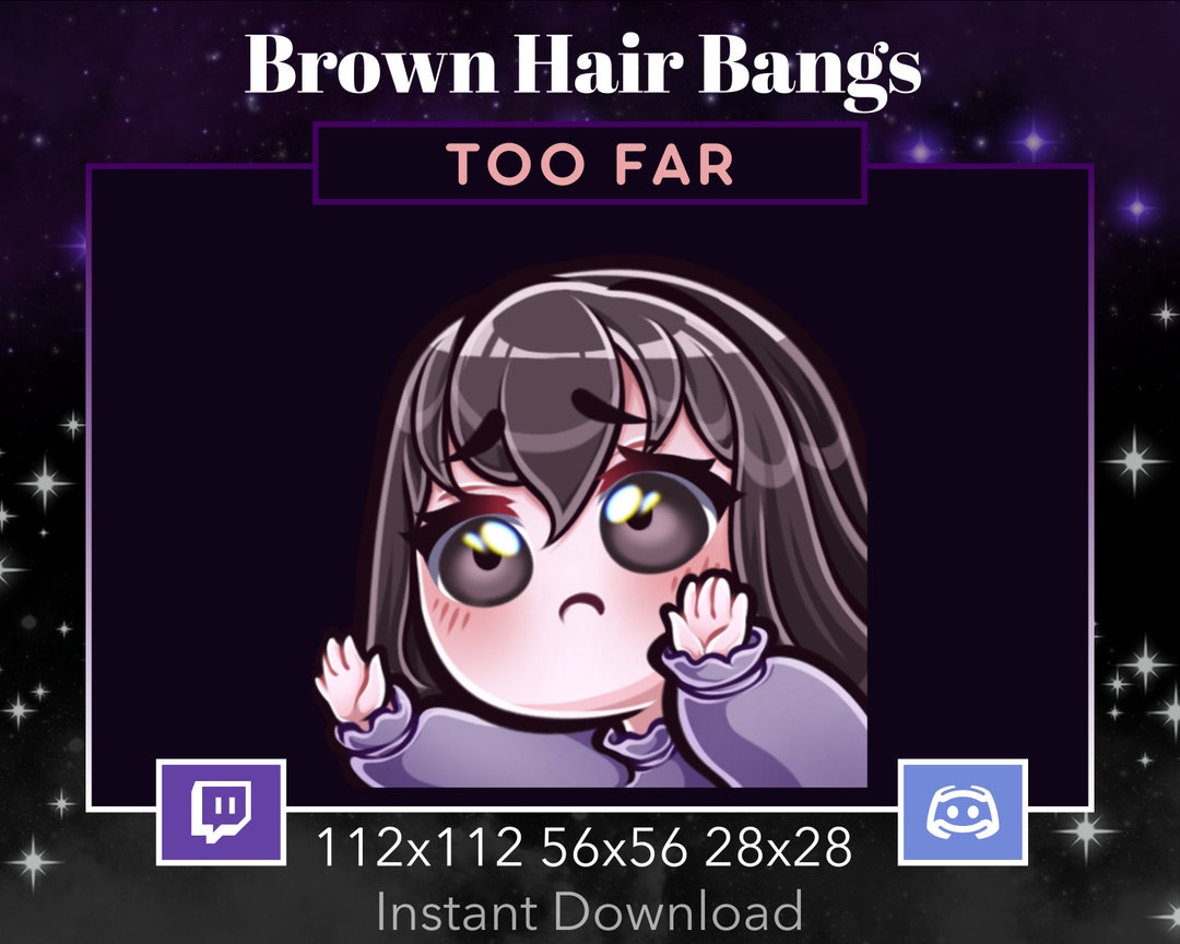 Chibi Girl Too Far Emote, Twitch, Discord, Stream, Brown Hair, Brown ...