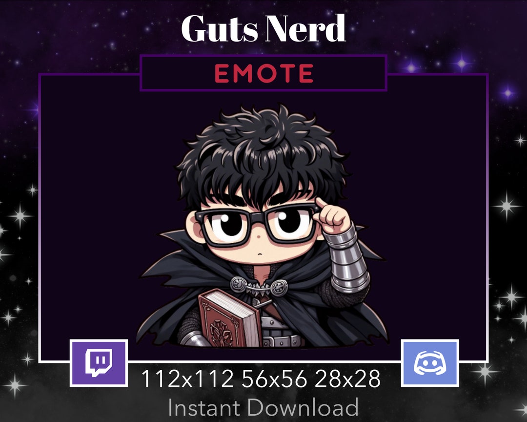 Berserk Guts Nerd, Nerdge, Geek. Manga, Anime EMOTE, EMOTES for Twitch ...