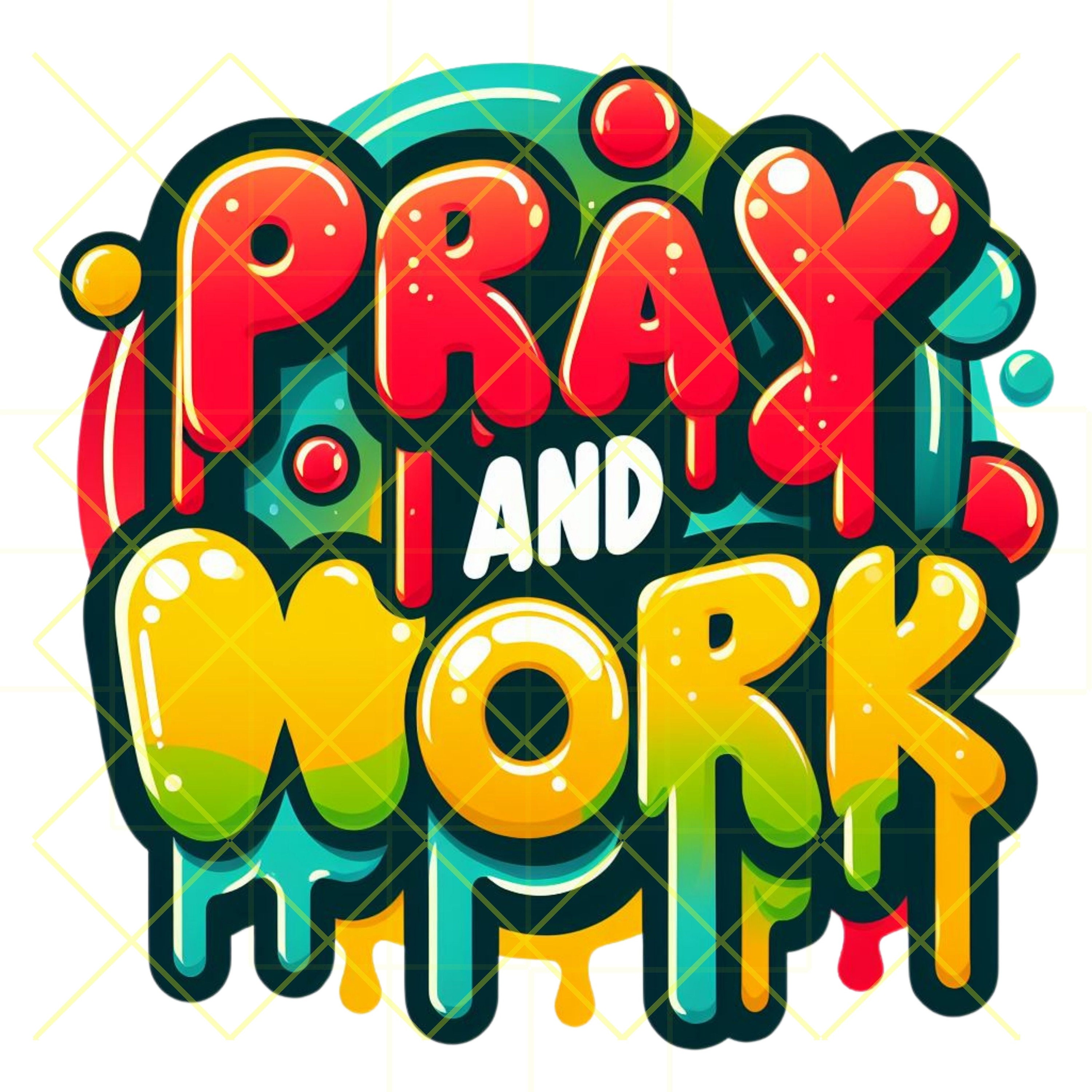 Religious Designs: Pray and Work SVG Christian Religious PNG Image Drip ...