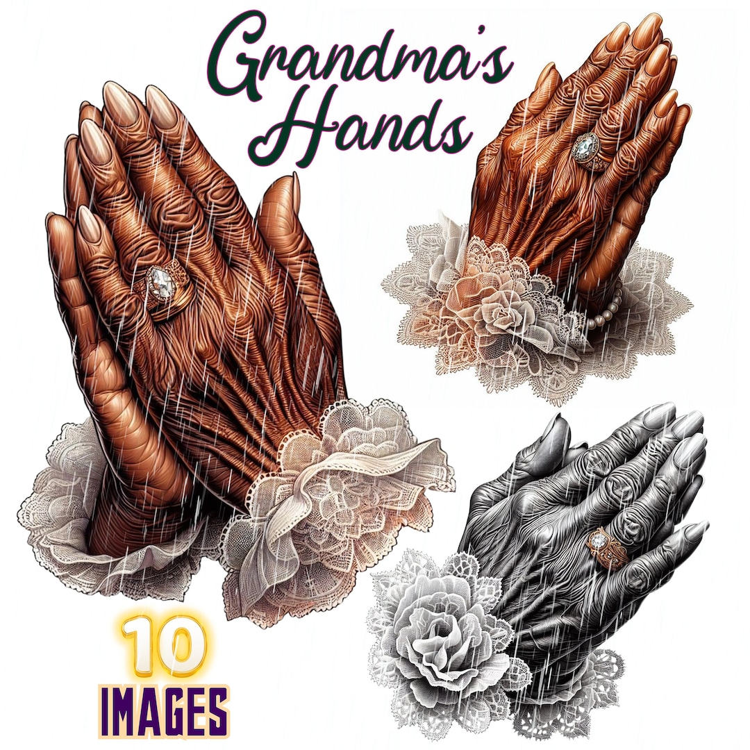 Grandma's Hands | Praying Grandmother PNG | African American Woman | Black Woman | Church Lady ...