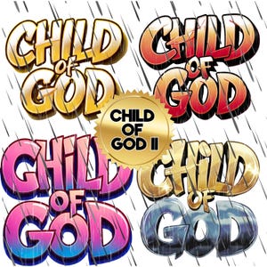 Child of God II SVG PNG Image - Faith-inspired T-shirt Design 5+ Images ...