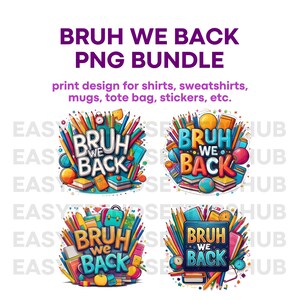 Bruh We Back Teachers Png, Bruh We Back Bundle, Back to School Bundle, Happy First Day of School ...