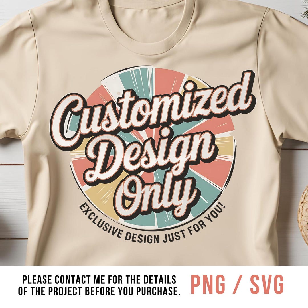 Personalized SVG, Custom SVG, Custom PNG, Custom Design Listing, Custom ...