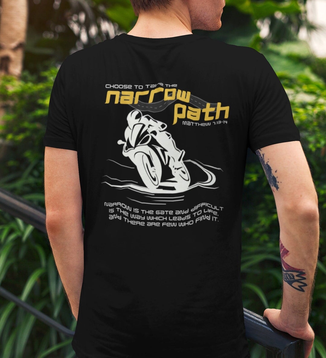 Take the Narrow Path Matthew 7:13-14 Men's Front and Back Design ...